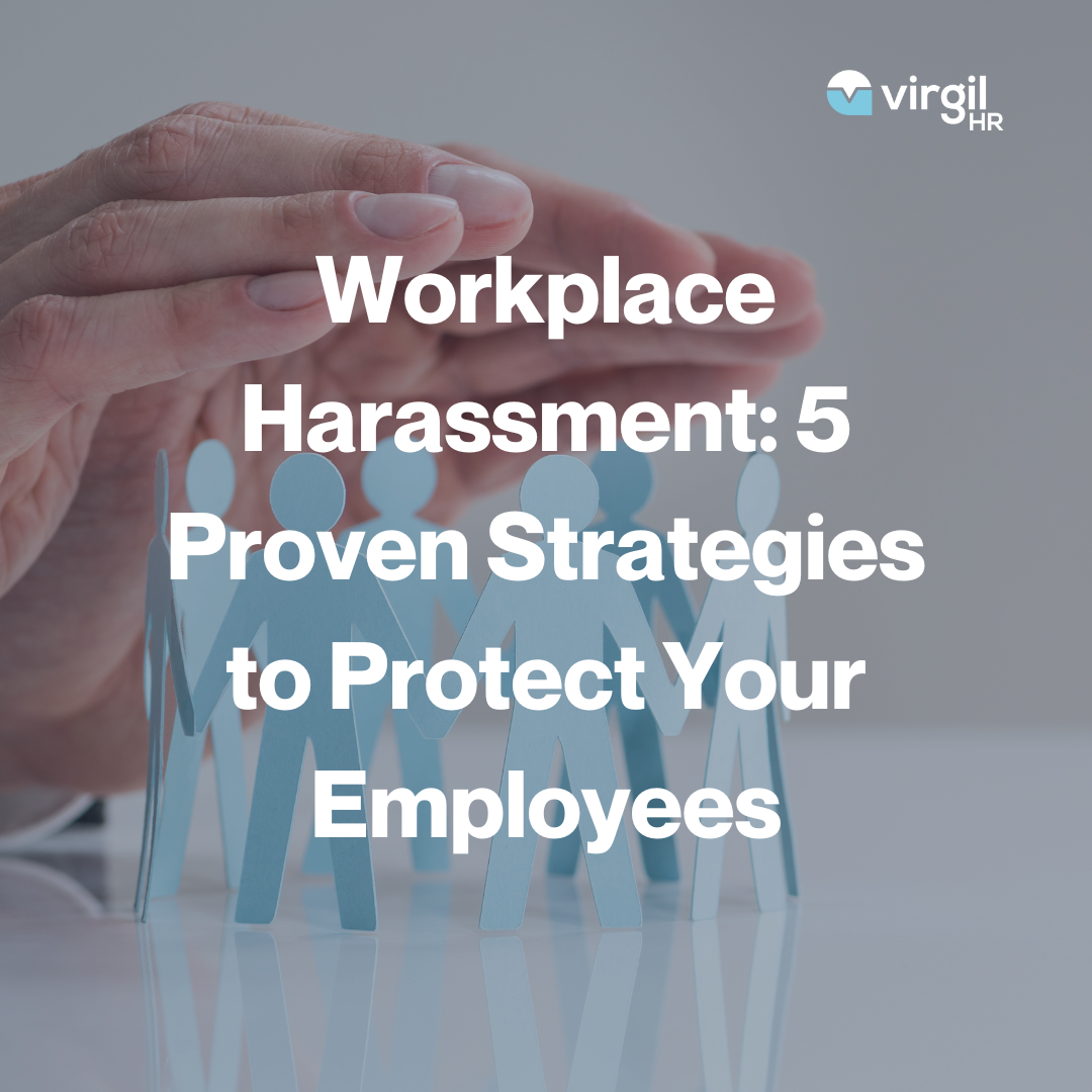 Workplace Harassment: 5 Proven Strategies to Protect Your Employees ...