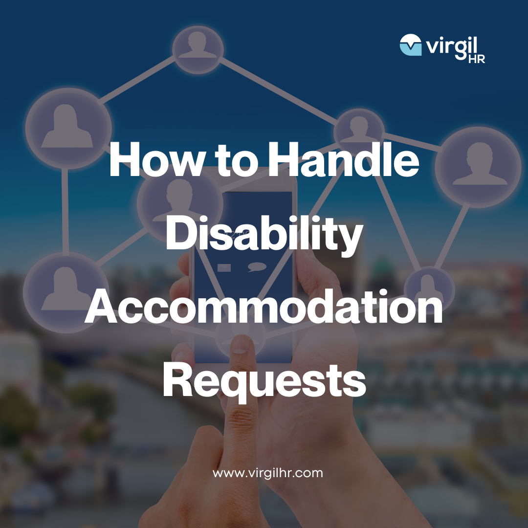 How to Handle Disability Accommodation Requests - VirgilHR