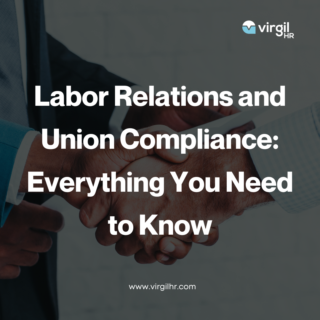 Labor Relations and Union Compliance: Everything You Need to Know ...