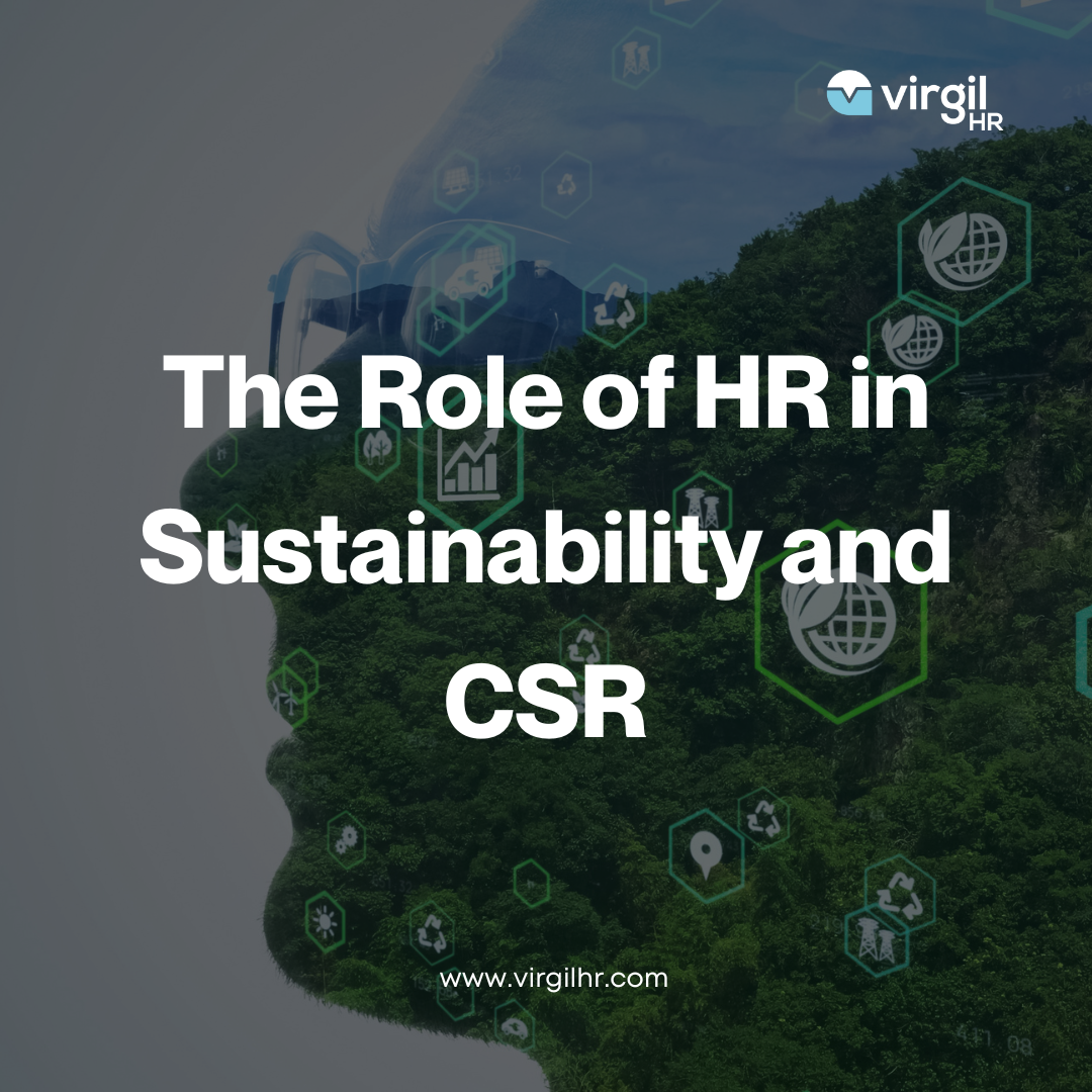 The Role of HR in Sustainability and CSR - VirgilHR