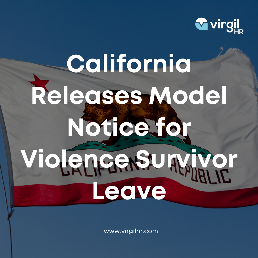 California Develops Model Employee Notice for "Survivors of Violence and Family Members of ...