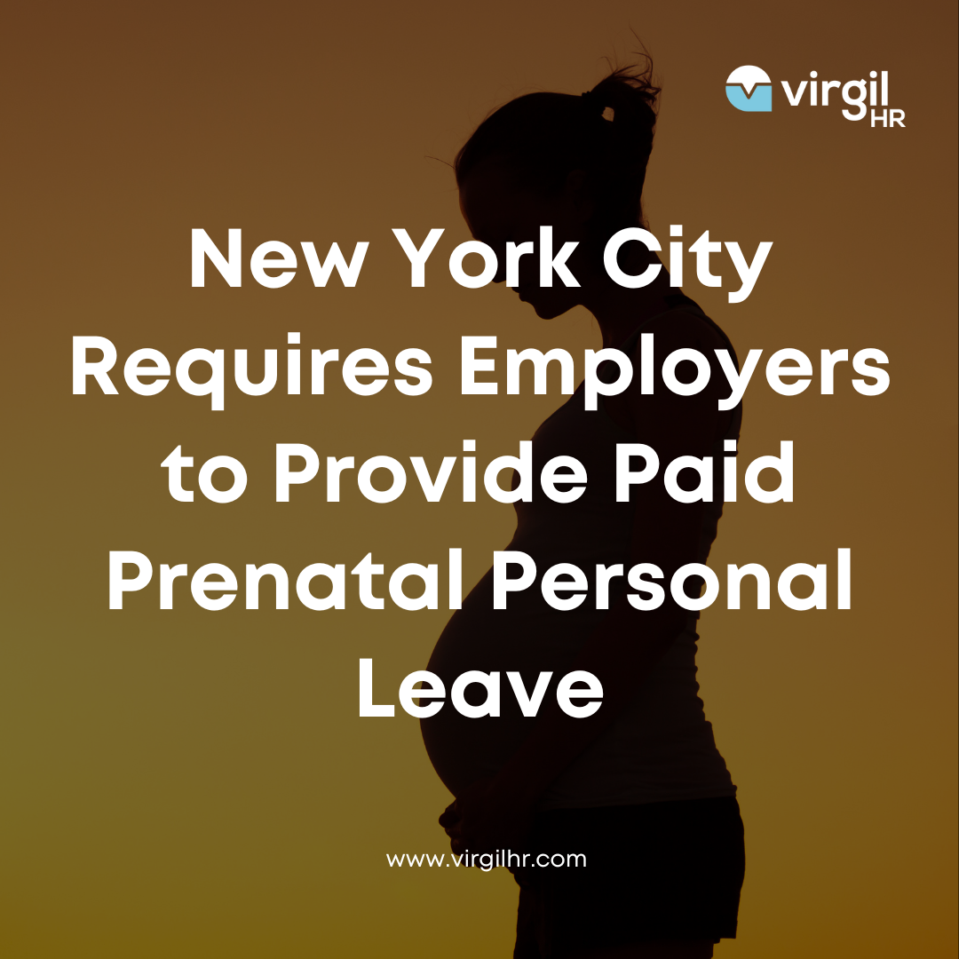 New York City Requires Employers to Provide Paid Prenatal Personal ...