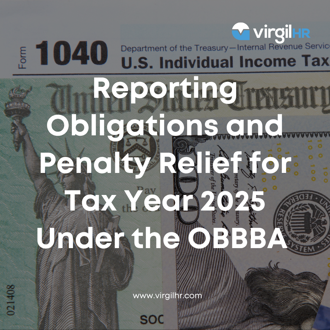 Reporting Obligations and Penalty Relief for Tax Year 2025 Under the ...