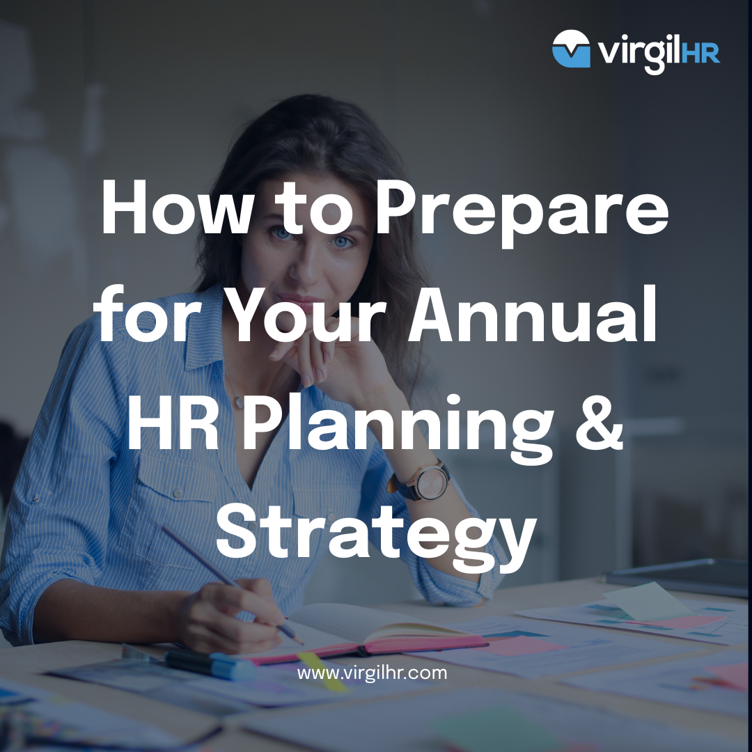 How to Prepare for Your Annual HR Planning & Strategy - VirgilHR