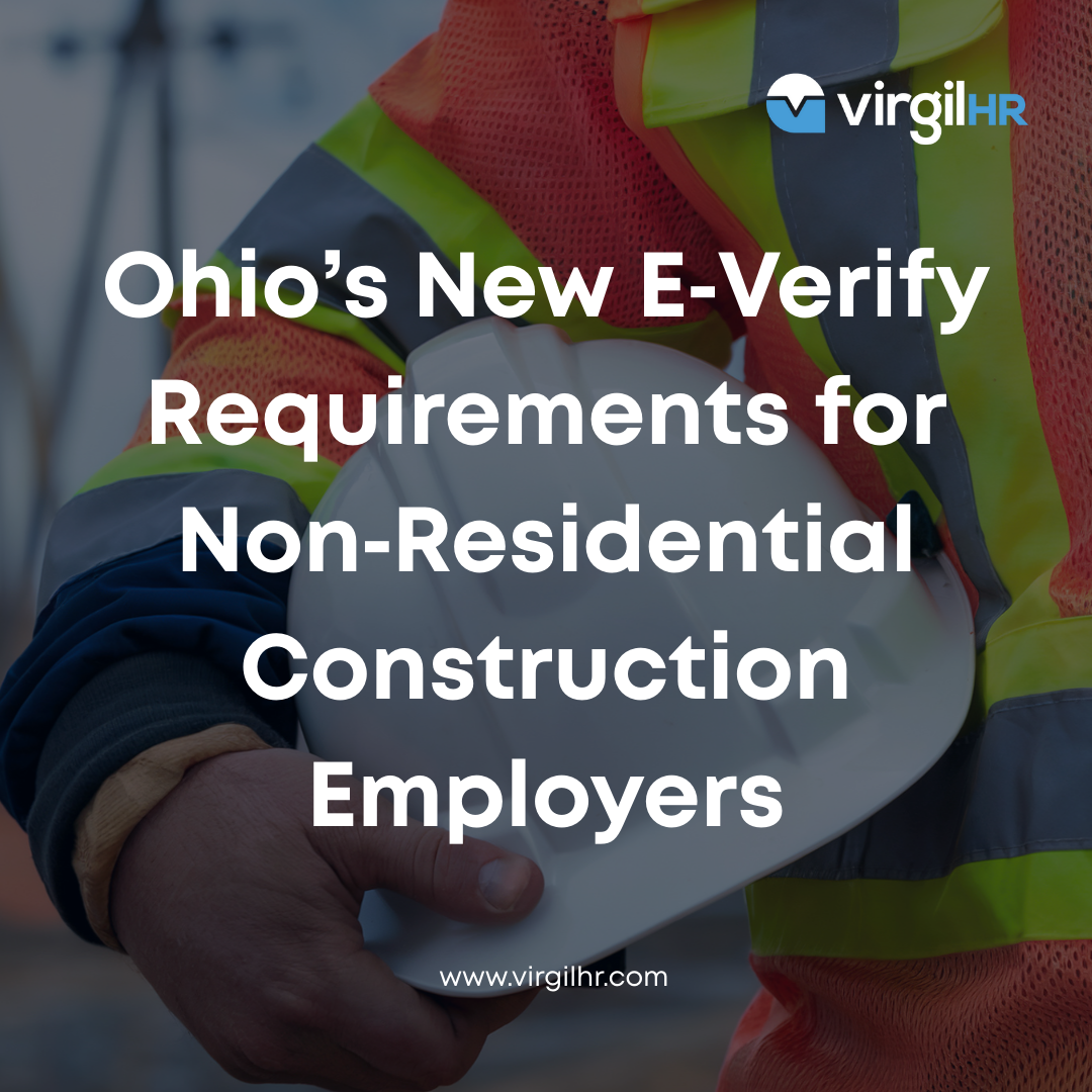 Ohio’s New E‑Verify Requirements for Non‑Residential Construction ...